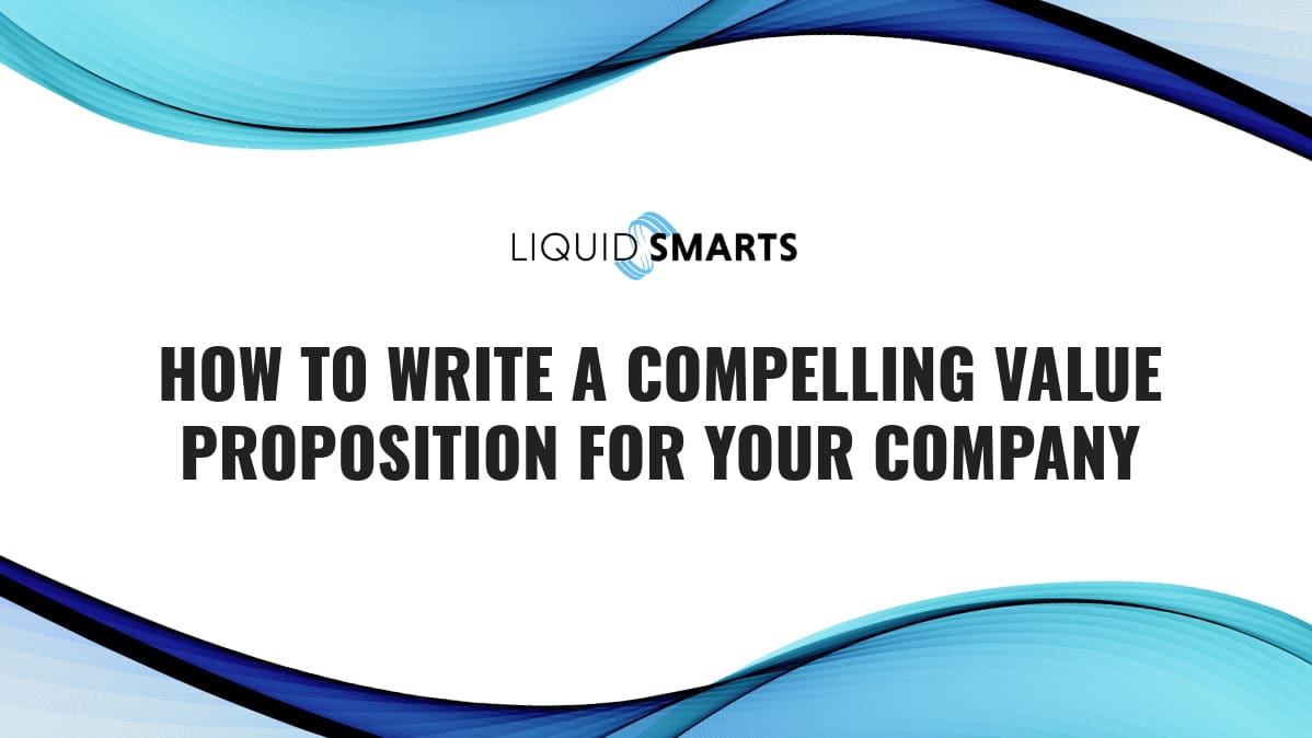 How to Craft a Compelling Value Proposition for Your Company